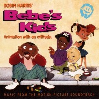 Buy Va Robin Harris Bebe S Kids Mp3 Download